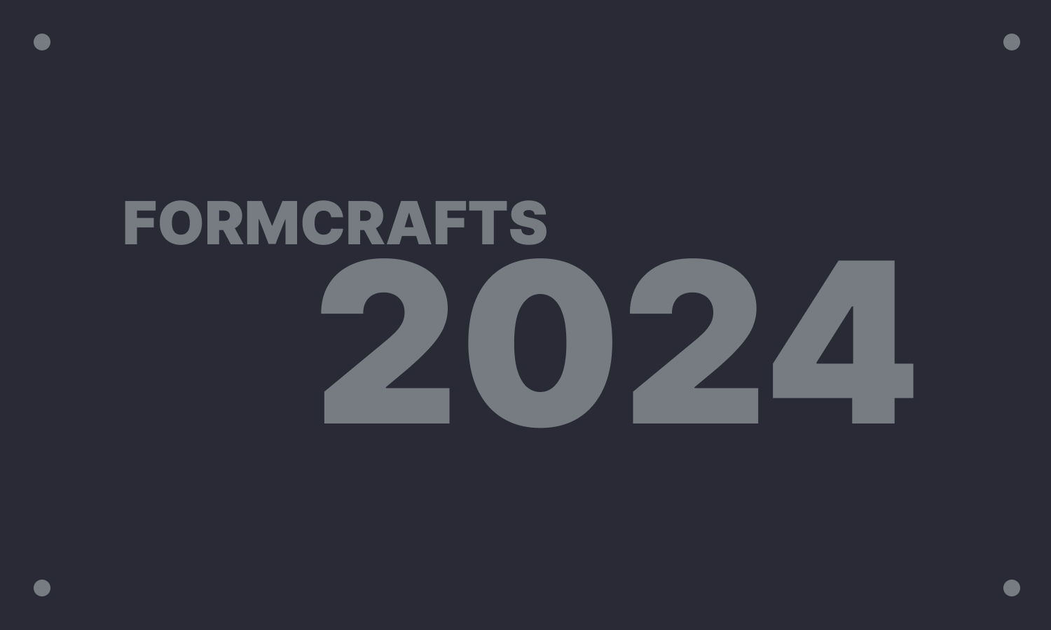 The New Formcrafts